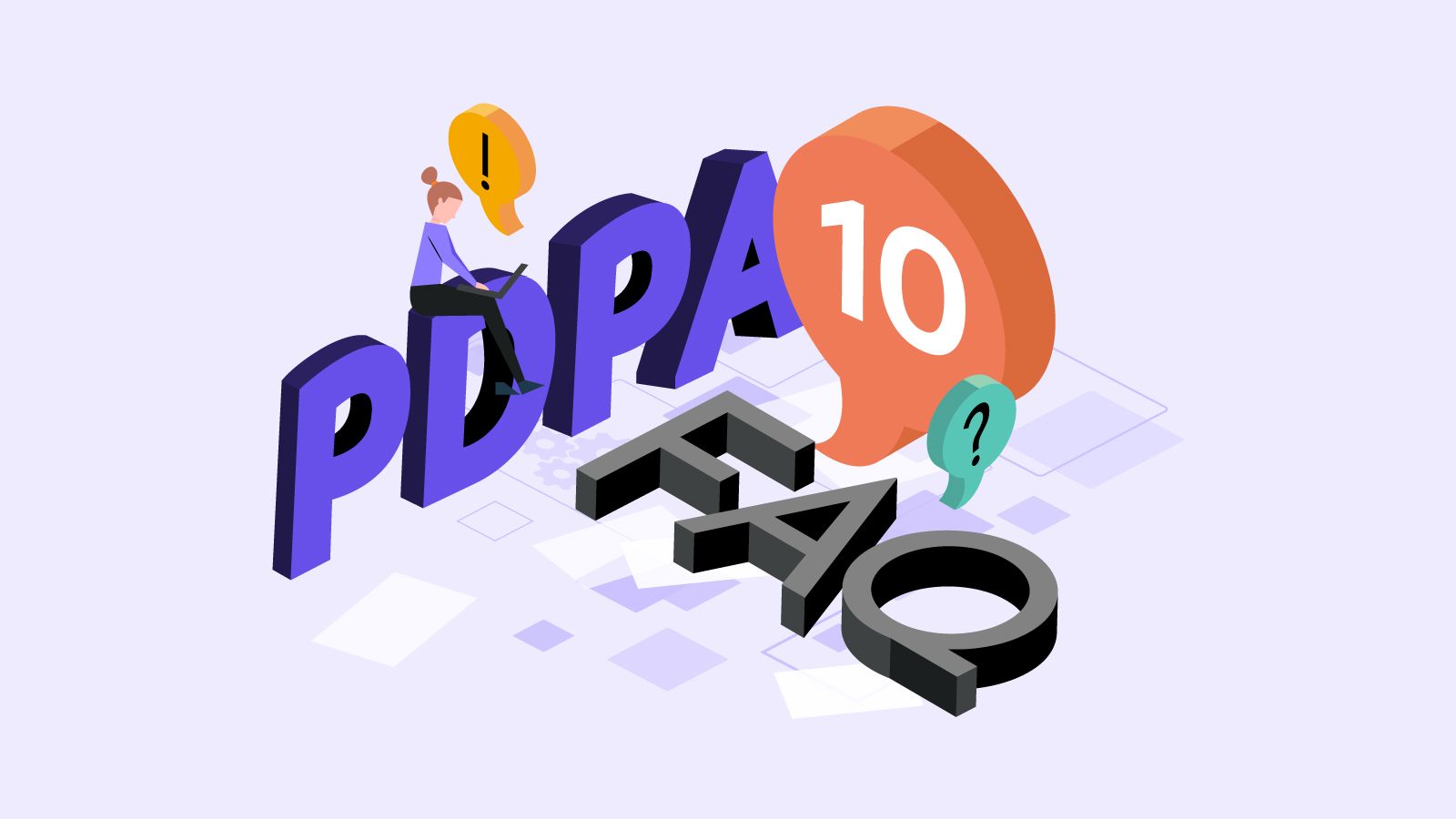 10 FAQ คำถามยอดฮิตเกี่ยวกับ PDPA